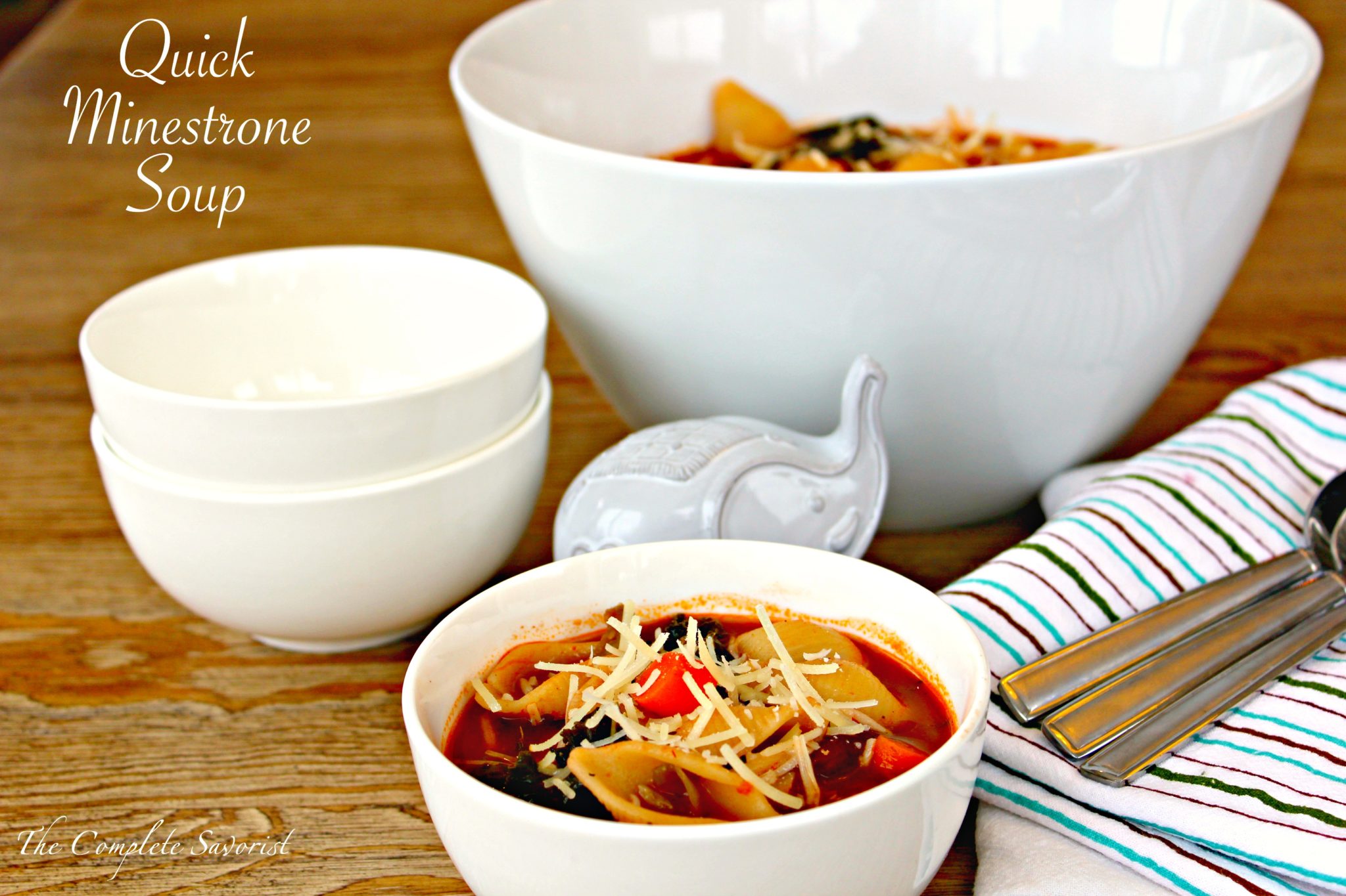 Quick Minestrone Soup - The Complete Savorist